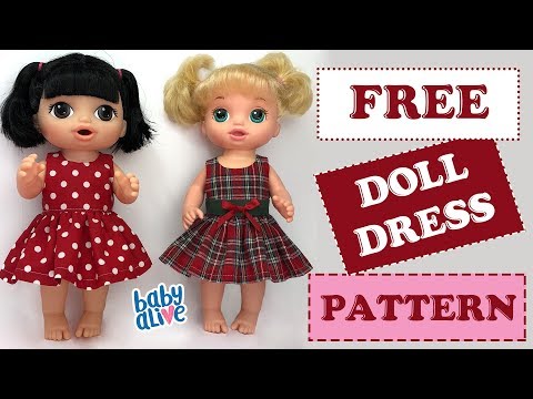 DIY 👗 How to make a Baby Alive Doll Dress Free Pattern