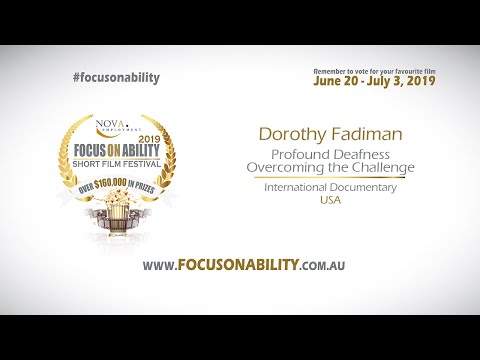 Dorothy Fadiman - Profound Deafness Overcoming the Challenge