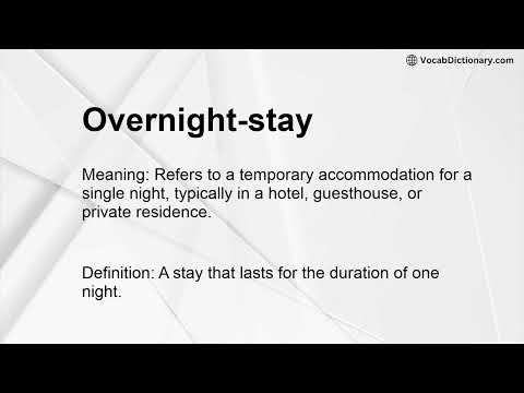 Overnight-stay Meaning