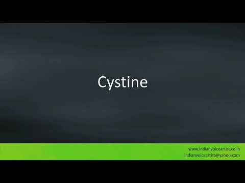 Pronunciation of the word(s) "Cystine".