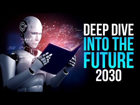 Deep Dive Into 2030: What Does the Future Hold?