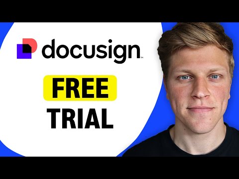 How to Get a DocuSign Free Trial