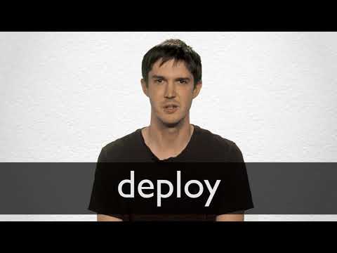 DEPLOY definition and meaning | Collins English Dictionary