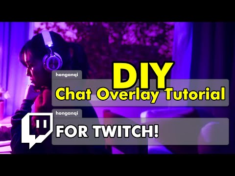 DIY TWITCH CHAT OVERLAY Tutorial for OBS! Do-It-Yourself #obs #twitch #twitchchat