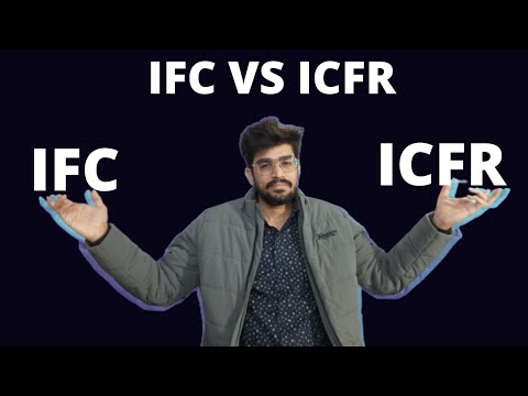 What is the difference in between IFC and ICFR | Is IFC and ICFR is same?