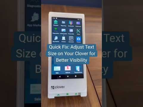 Tiny Text? Here’s How to Make It Bigger on Your Clover POS | Point of Sale Systems | Clover POS |
