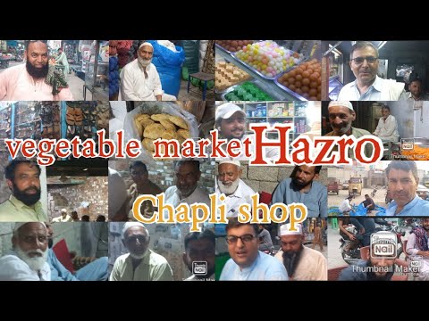 Vegetable Market Chapli Market Fawara chooke Teatlamandi Hazro rabri milk Chole Puri munsab k Vlog