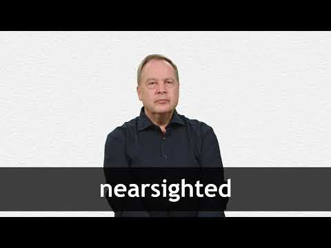 NEARSIGHTED definition and meaning | Collins English Dictionary