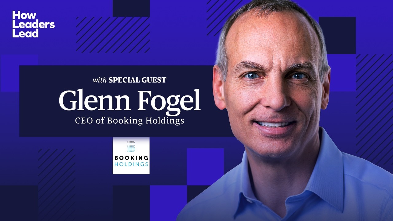 Glenn Fogel | How Leaders Lead