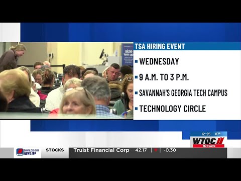 TSA holding recruitment event for Savannah-Hilton Head International Airport