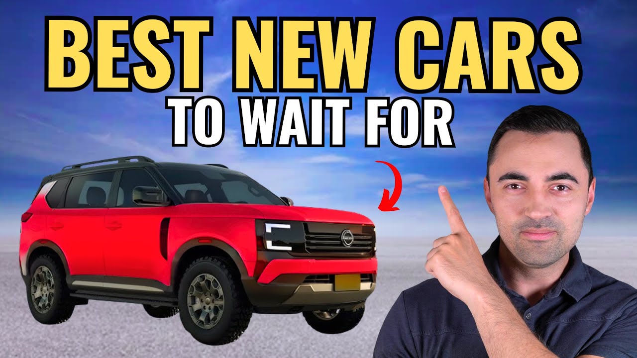 Best New Cars Coming In 2026 & 2027 You MUST Wait For
