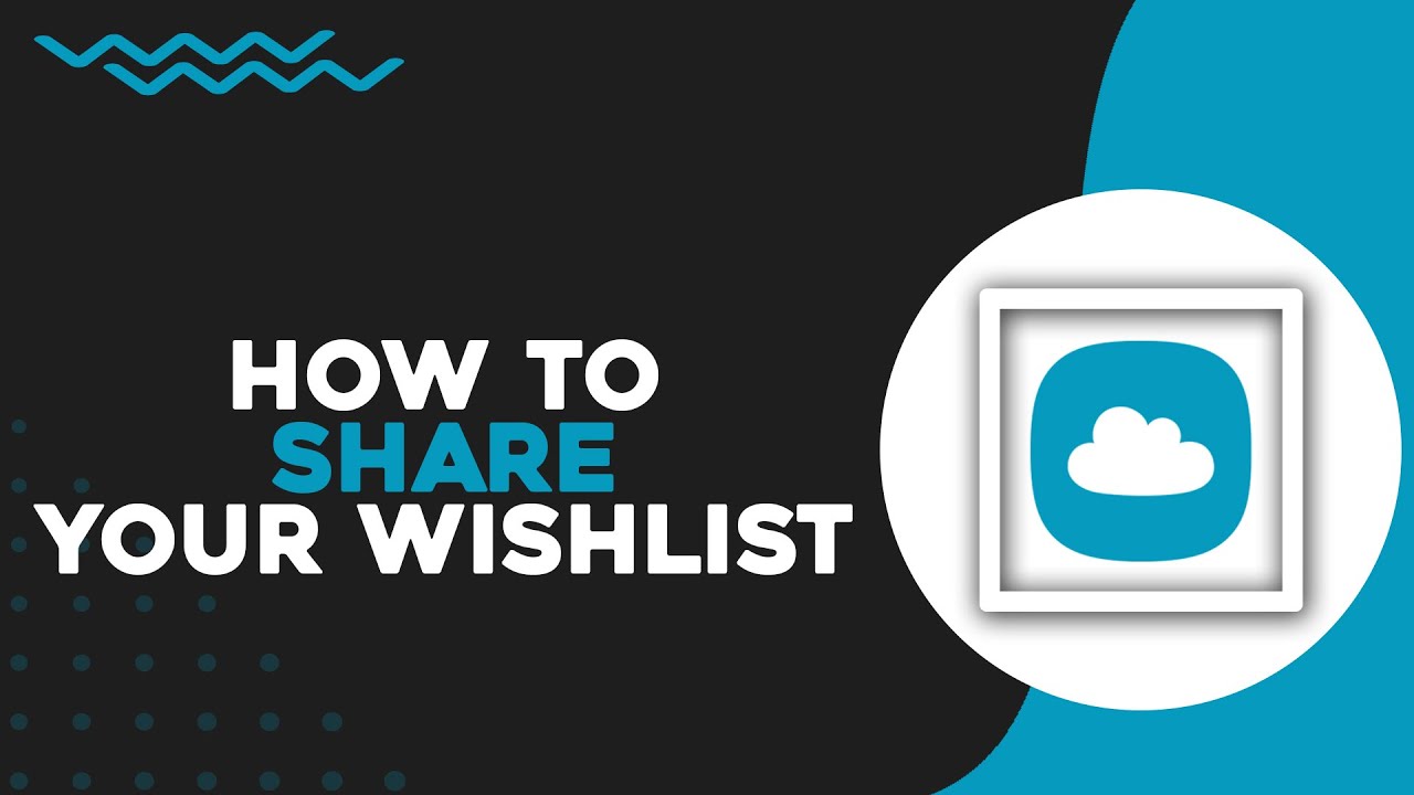 How To Share Your GoWish Wishlist (Easiest Way)