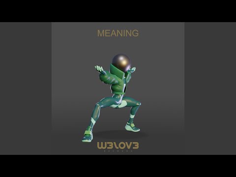 Meaning