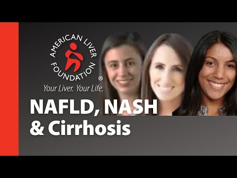 Nurse Education Series: NAFLD, NASH and Cirrhosis