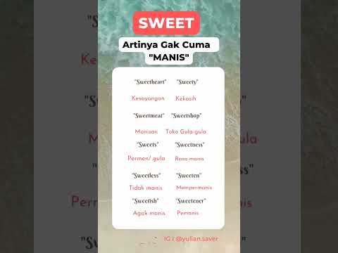 SWEET artinya gak cuma MANIS aja??? #shorts #belajarbahasainggris #bahasainggris