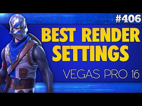 Vegas Pro 16: Best Render Settings For Gaming Videos - Tutorial #406