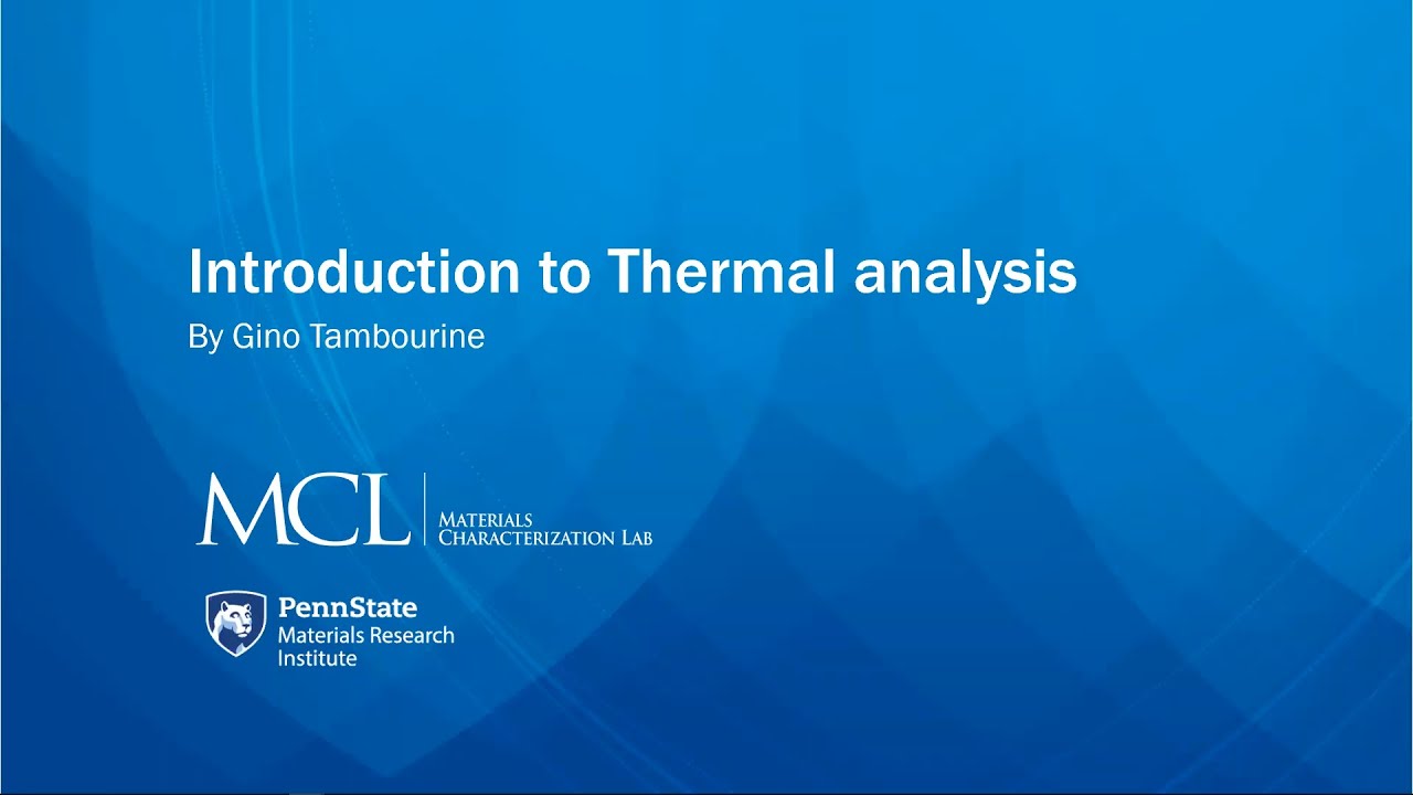 Introduction to Thermal Analysis