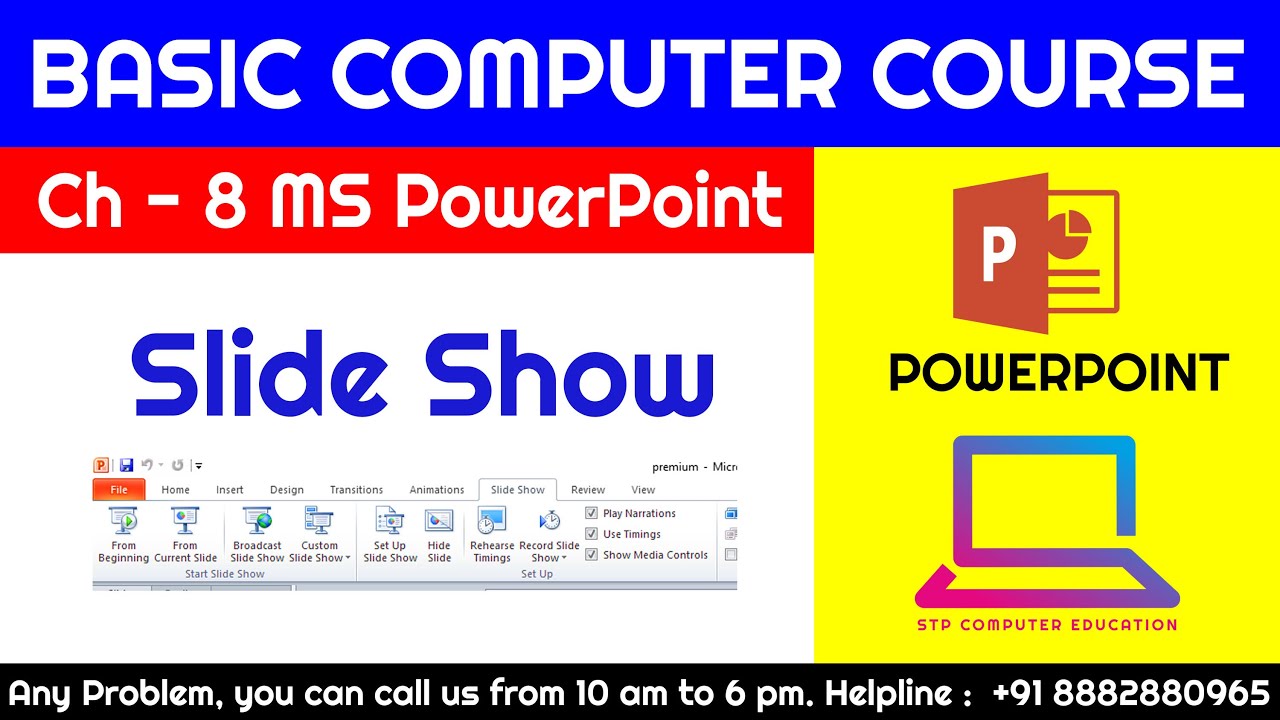 Ms Powerpoint Chapter - 8 Slide Show Tab