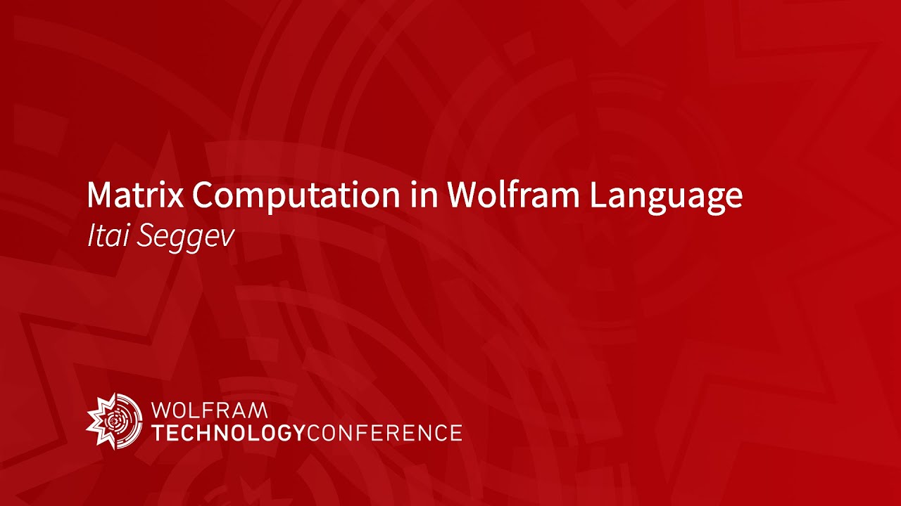 Matrix Computation in Wolfram Language