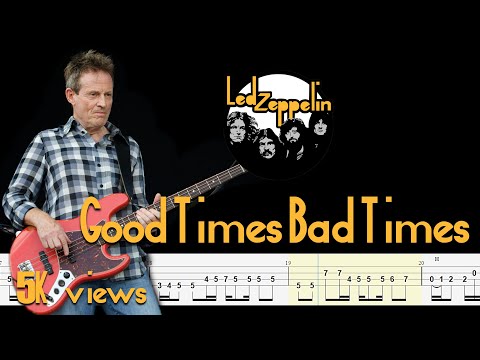 Led Zeppelin - Good Times Bad Times (Bass Tabs & Notation) By Chami's Bass