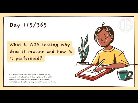 What is ADA testing, why does it matter, and how is it performed?