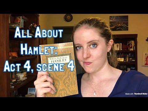 All About Hamlet: Act 4, scene 4