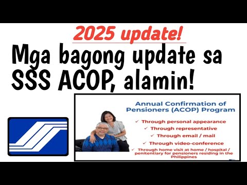 SSS ACOP 2025 UPDATE! Bagong Update sa SSS ACOP.