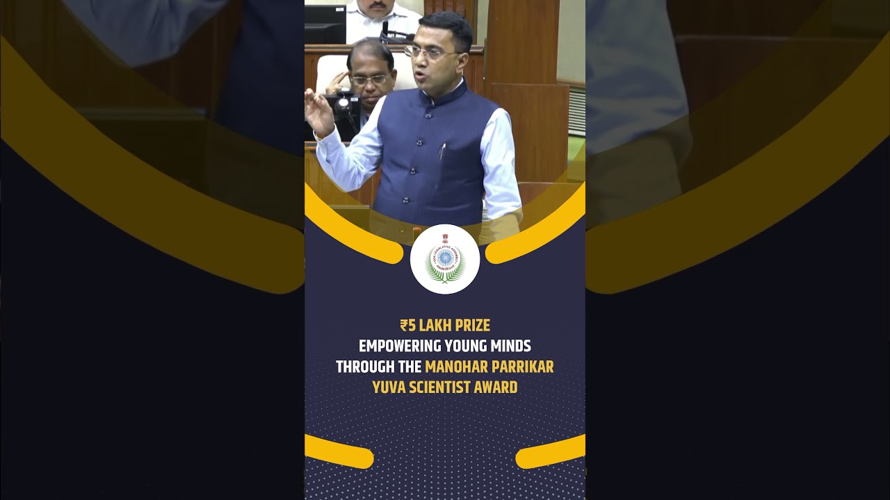 Goa becomes the first state to award ₹5 lakh under the Manohar Parrikar Yuva Scientist Award |