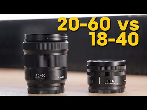 Which Lumix Kit Lens to Buy? 20-60mm and 18-40mm Compared