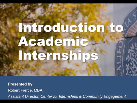 Introduction to Academic Internships
