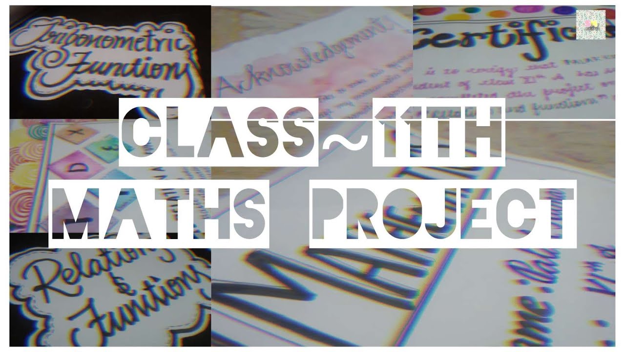 Maths Project File Class 11th | Relation & Functions |Trigonometric Functions |Project File ideas💡