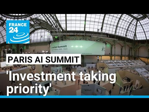 'Investment taking priority' at Paris AI summit • FRANCE 24 English