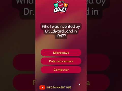 What was invented by Dr Edward Land in 1947?