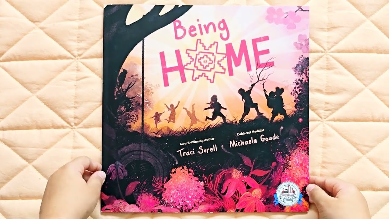 Being Home, by Traci Sorell [464] Book Read Aloud, Kids Stories, Reading, Native Americans, Cherokee