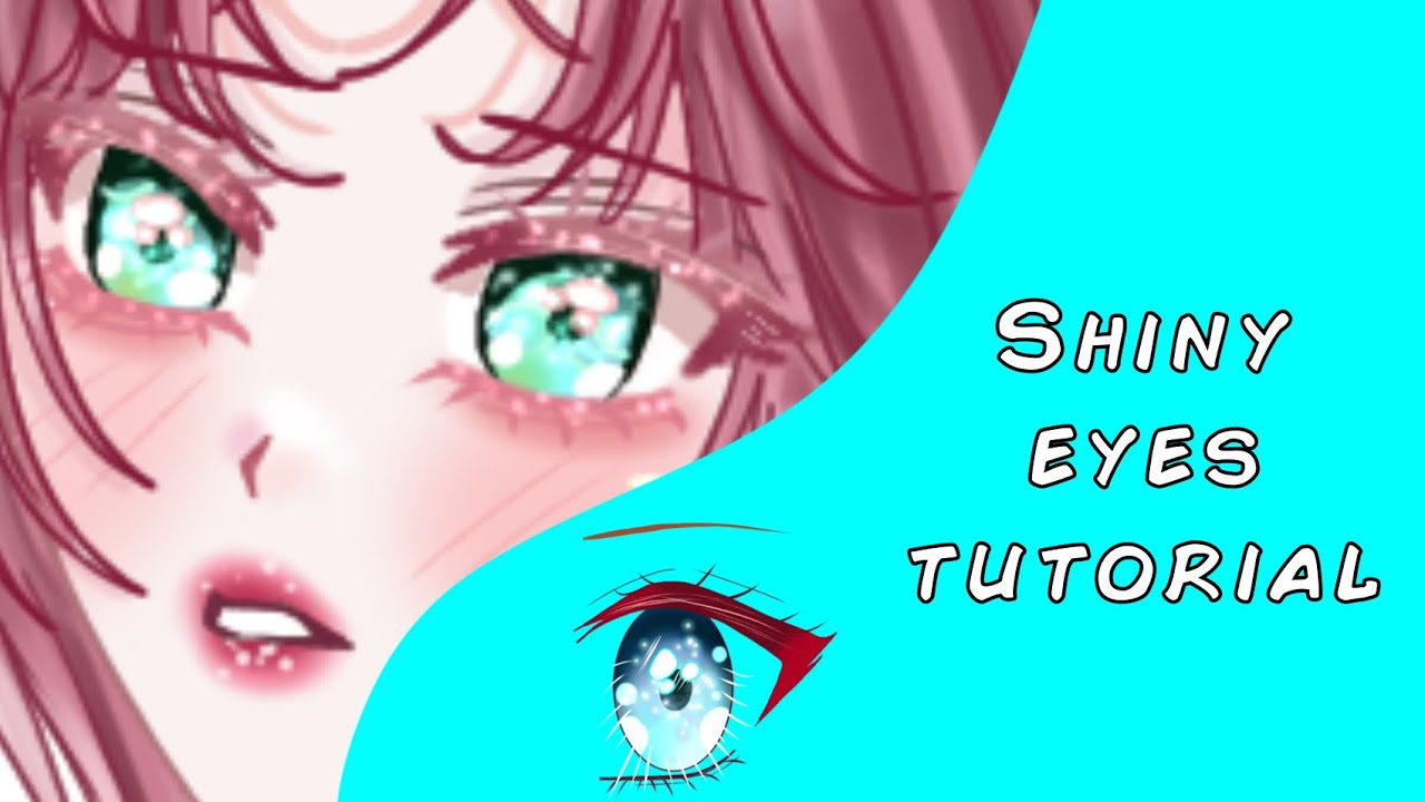 ANIME EYES TUTORIAL ( shiny eyes )