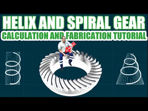 HELIX AND SPIRAL GEAR CALCULATIONS | Step by Step Tutorial