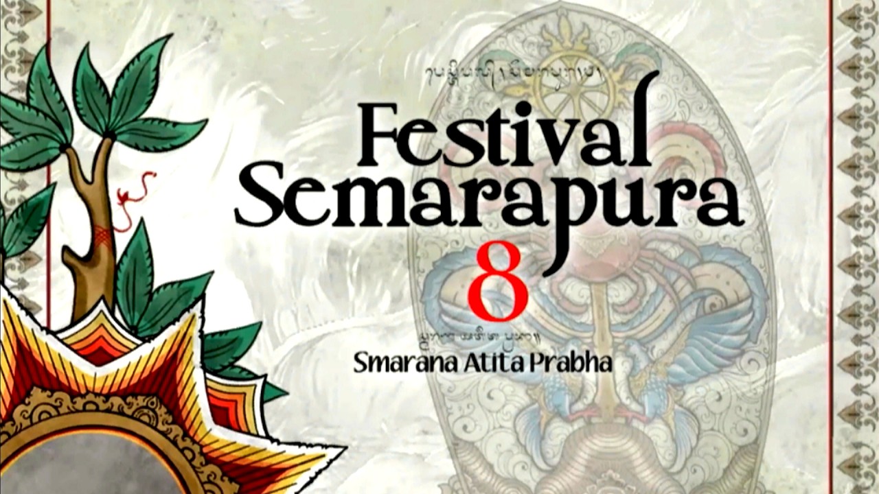 FESTIVAL SEMARAPURA 8 DAY 4