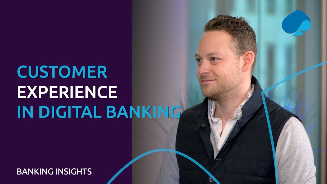 Banking Insights: How to elevate Customer Experience in digital banking