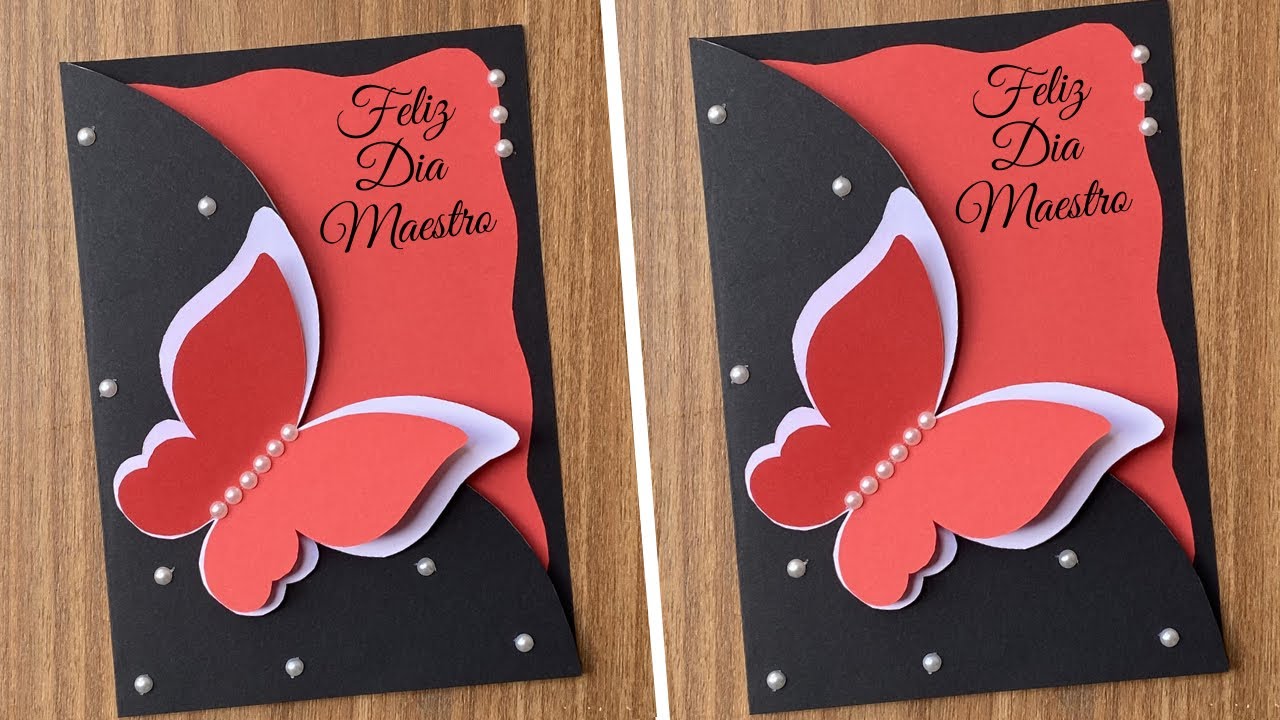 🔥 Tarjeta Día del Maestro 🦋 Fácil, Bonita y Rápida | DIY Creativo