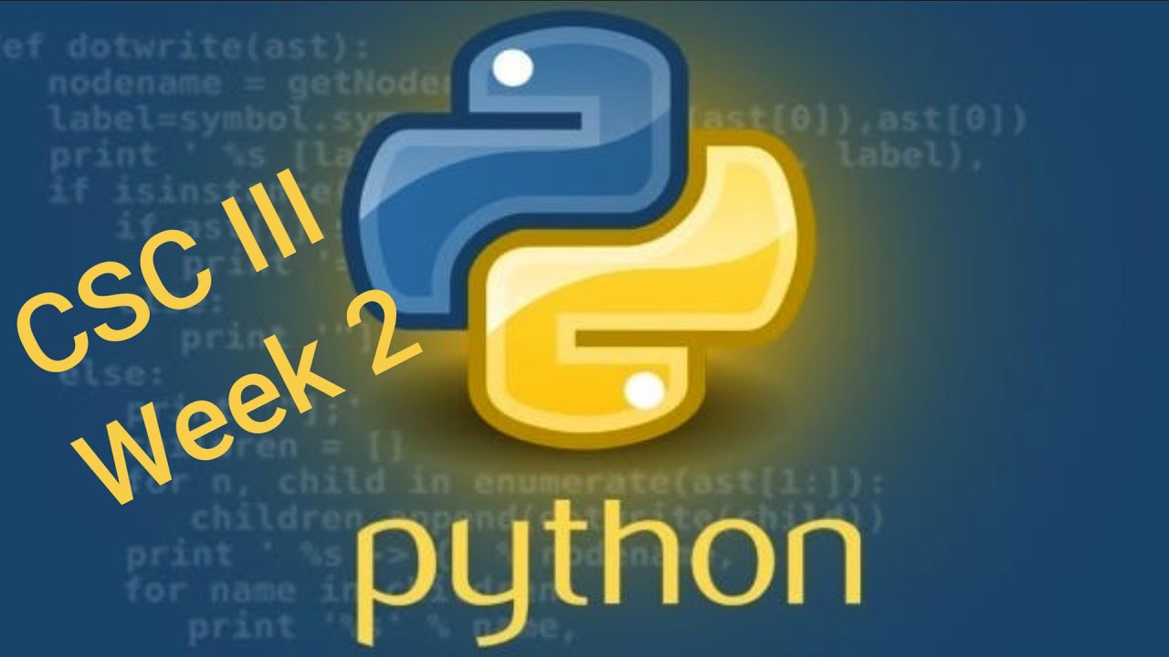 CSC III - Week 2 - Python Inheritance and Polymorphism