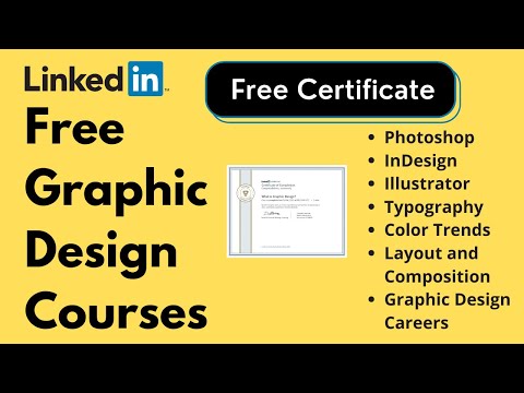 Free Graphic Design Courses with Certificate | LinkedIn Free Certificate Courses