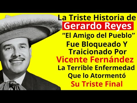 La Triste Historia de Gerardo Reyes | El Artista Bloqueado por Vicente Fernández