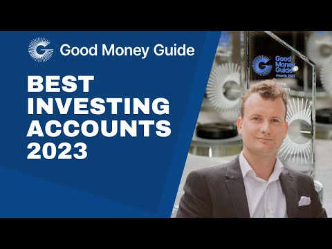 Best Investing Accounts 2023 - Good Money Guide