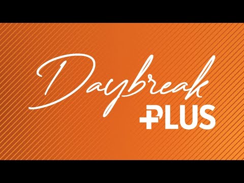 Daybreak+