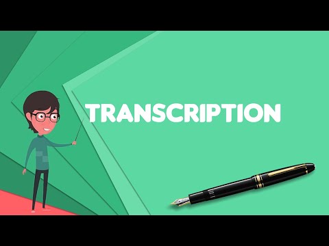 What is Transcription (biology)?, Explain Transcription (biology), Define Transcription (biology)
