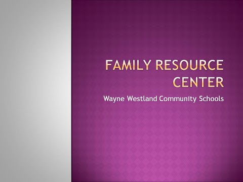 Family Resource Center - Wayne Westland Community Schools