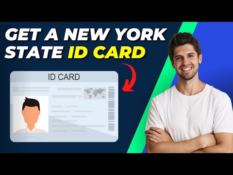 How To Get A New York State ID Card | Step-by-Step Guide