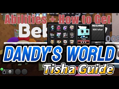 Dandy's World Tisha: Abilities + How to Get