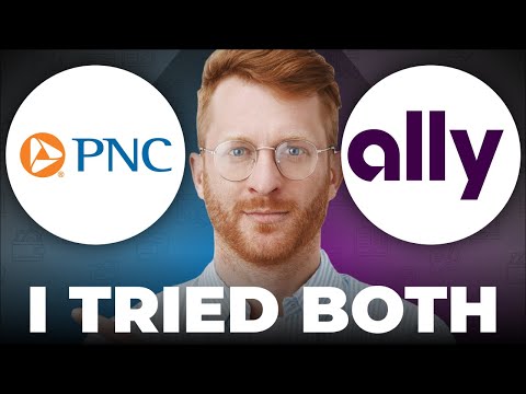 PNC Financial vs Ally Bank: Which is Better?