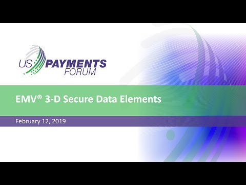 EMV 3-D Secure Data Elements Webinar